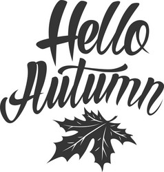 Hello october hand written ink lettering Vector Image
