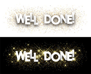 Well done paper banner Royalty Free Vector Image