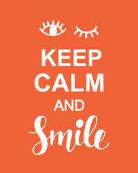 Keep calm and smile handwritten black lettering Vector Image