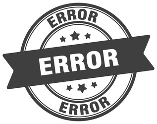 Error stamp label on transparent background Vector Image
