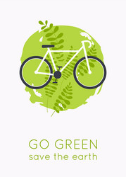Go green and save planet earth eco friendly label Vector Image