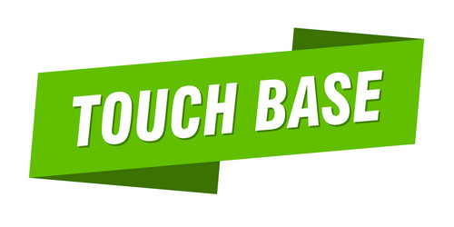 Touch base banner ribbon label sign set Royalty Free Vector