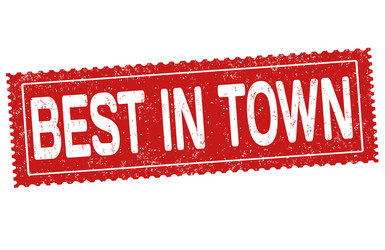 Best in town grunge rubber stamp Royalty Free Vector Image