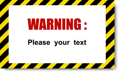 A safety warning sign design template Royalty Free Vector