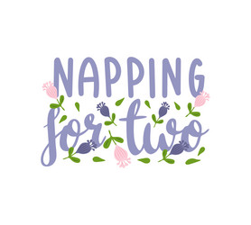 Hand written napping for two quote pregnancy Vector Image