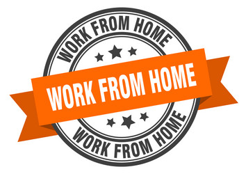 Work from home sticker work from home label Vector Image