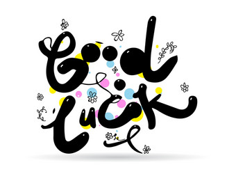Good Luck Typography Vector Images (over 930)