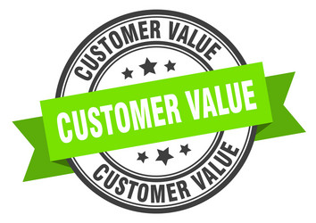 Customer value stamp label Royalty Free Vector Image