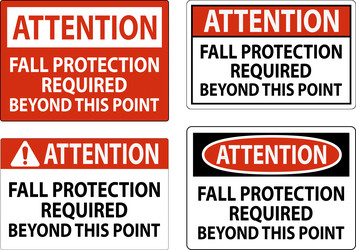 Attention sign fall protection required beyond Vector Image