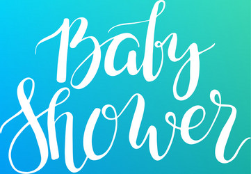 Baby shower text custom lettering invitation Vector Image