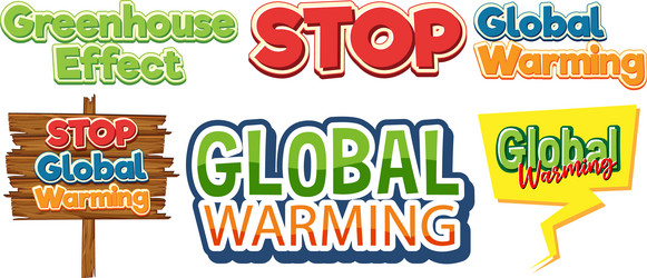 Set of global warming banner sign Royalty Free Vector Image