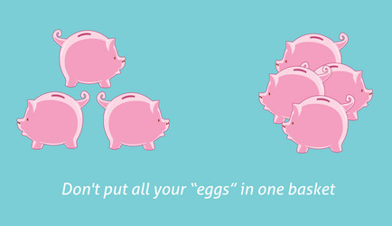 Dont put all your eggs in one basket with art Vector Image