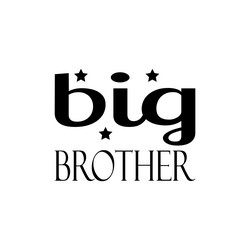 Im going to be a big sister black letter quote Vector Image
