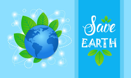 World environment day with taking care of earth Vector Image