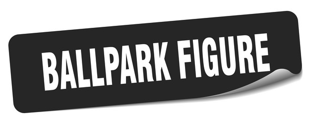 Ballpark figure sticker label Royalty Free Vector Image