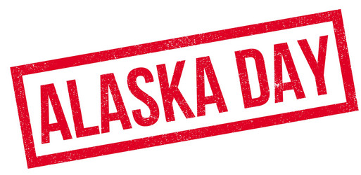 Alaska day rubber stamp Royalty Free Vector Image