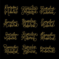 Ramadan mubarak hand lettering set Royalty Free Vector Image