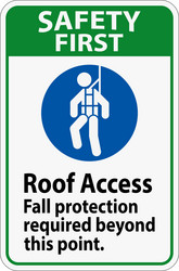 Safety first sign roof access - fall protection Vector Image