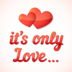 Realistic paper love sign in folded hearts Vector Image