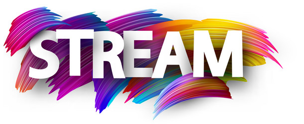 Stream sign over brush strokes background Vector Image