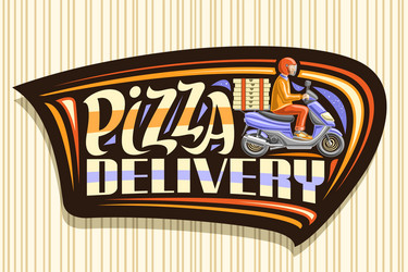 Logo for pizza delivery Royalty Free Vector Image