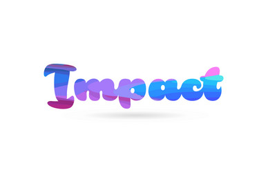 Impact colored rainbow word text suitable Vector Image