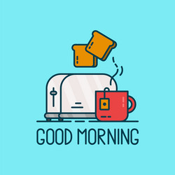 Good morning card toaster and a cup Royalty Free Vector