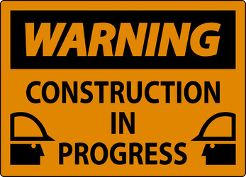 Warning sign construction in progress Royalty Free Vector