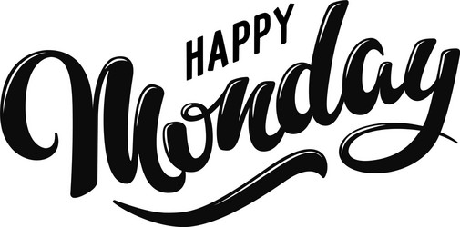 Monday hand drawn lettering style Royalty Free Vector Image