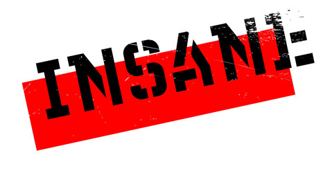 Insane rubber stamp Royalty Free Vector Image - VectorStock