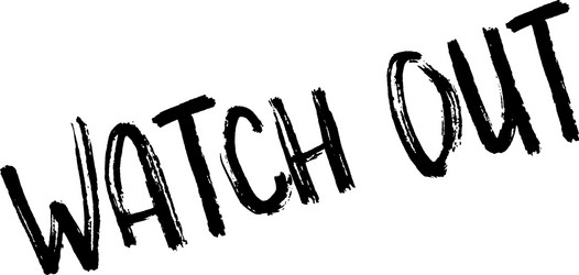 Watch out rubber stamp Royalty Free Vector Image