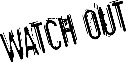 Watch out rubber stamp Royalty Free Vector Image