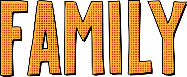 Family Text Vector Images (over 40,000)