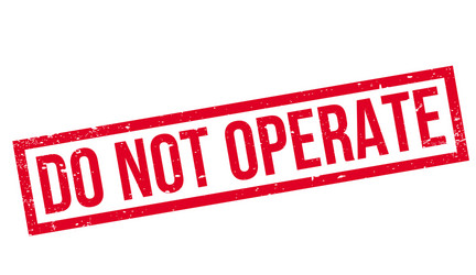 Do not operate rubber stamp Royalty Free Vector Image