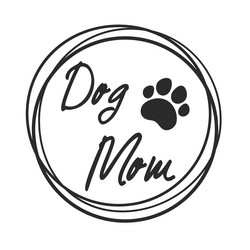 Dog mom text design from footprints Royalty Free Vector
