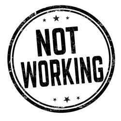 Not working sign or stamp Royalty Free Vector Image