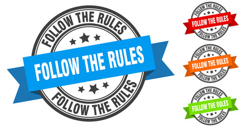 Follow rules sign round Royalty Free Vector Image