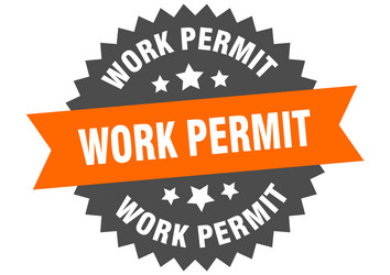 Work permit sticker work permit label Royalty Free Vector