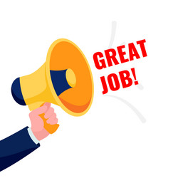 Great job text banner greeting and good work Vector Image