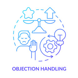 Objection handling light blue concept icon Vector Image
