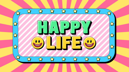 Enjoy life text happy moment banner template Vector Image