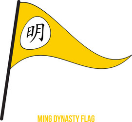 Ming dynasty 1368-1644 flag waving on white Vector Image