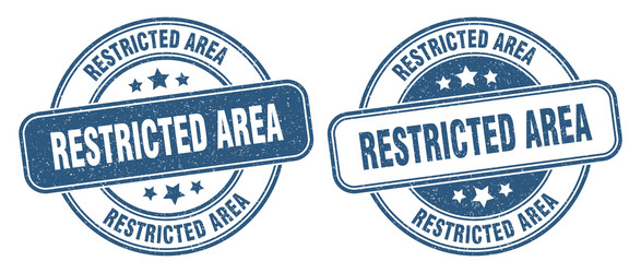 Restricted area stamp label round Royalty Free Vector Image