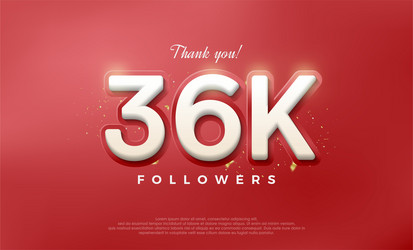Thank you 36k followers red numbers design Vector Image