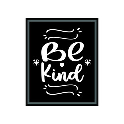Be Kind Quote Vector Images (over 1,900)