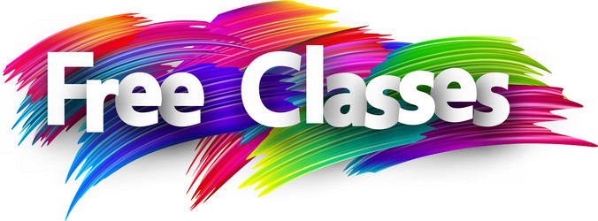 Free classes sign over colorful brush strokes Vector Image