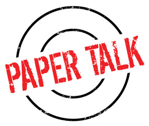Paper talk rubber stamp Royalty Free Vector Image