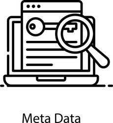 Meta data Royalty Free Vector Image - VectorStock
