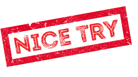 Nice try rubber stamp Royalty Free Vector Image