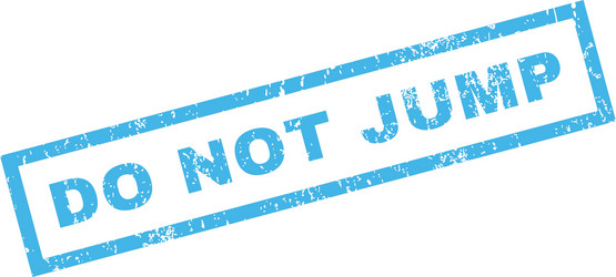 Do not jump rubber stamps Royalty Free Vector Image